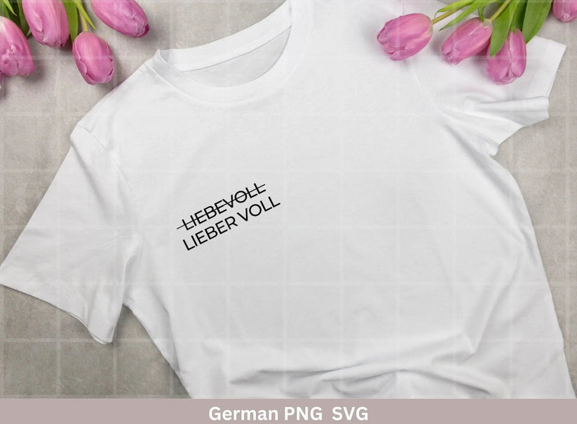 German Lieber voll als liebevoll Plotterdatei kaufen