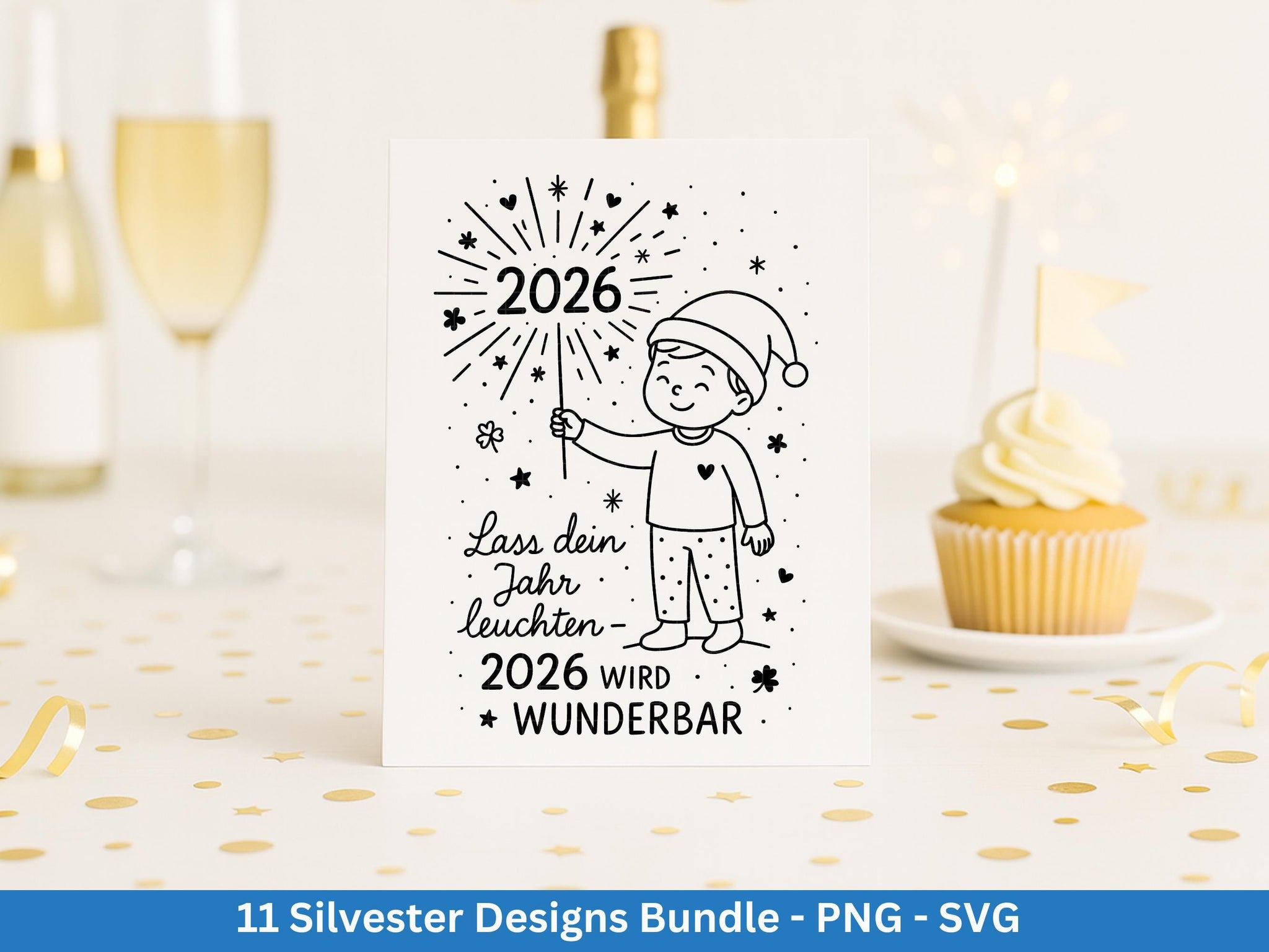 Silvester SVG – Neujahr 2026 Sprüche & Glücksmotive Datei